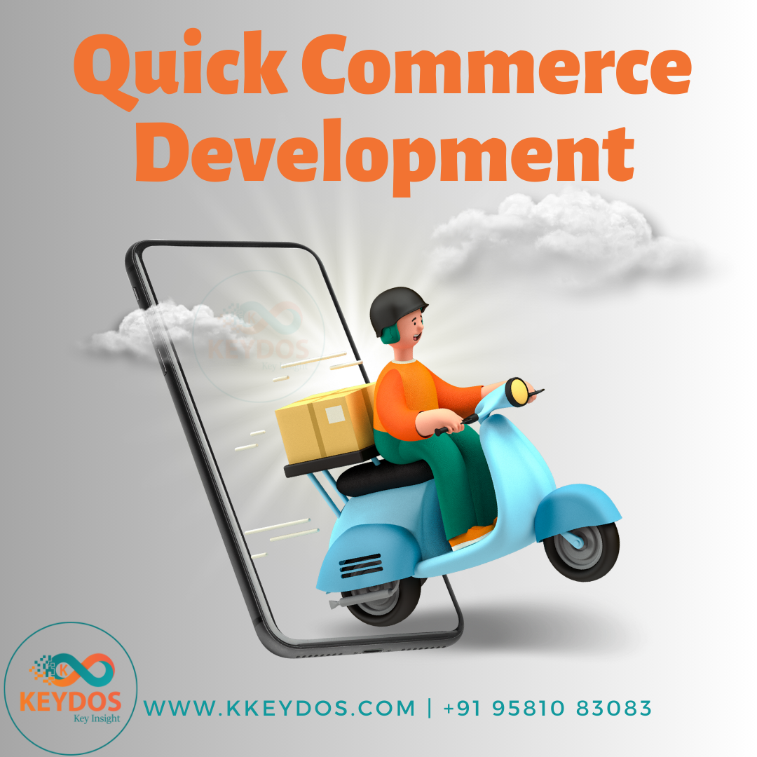 Quick Commerce Development Build Fast Delivery Web & Mobile Apps with ...